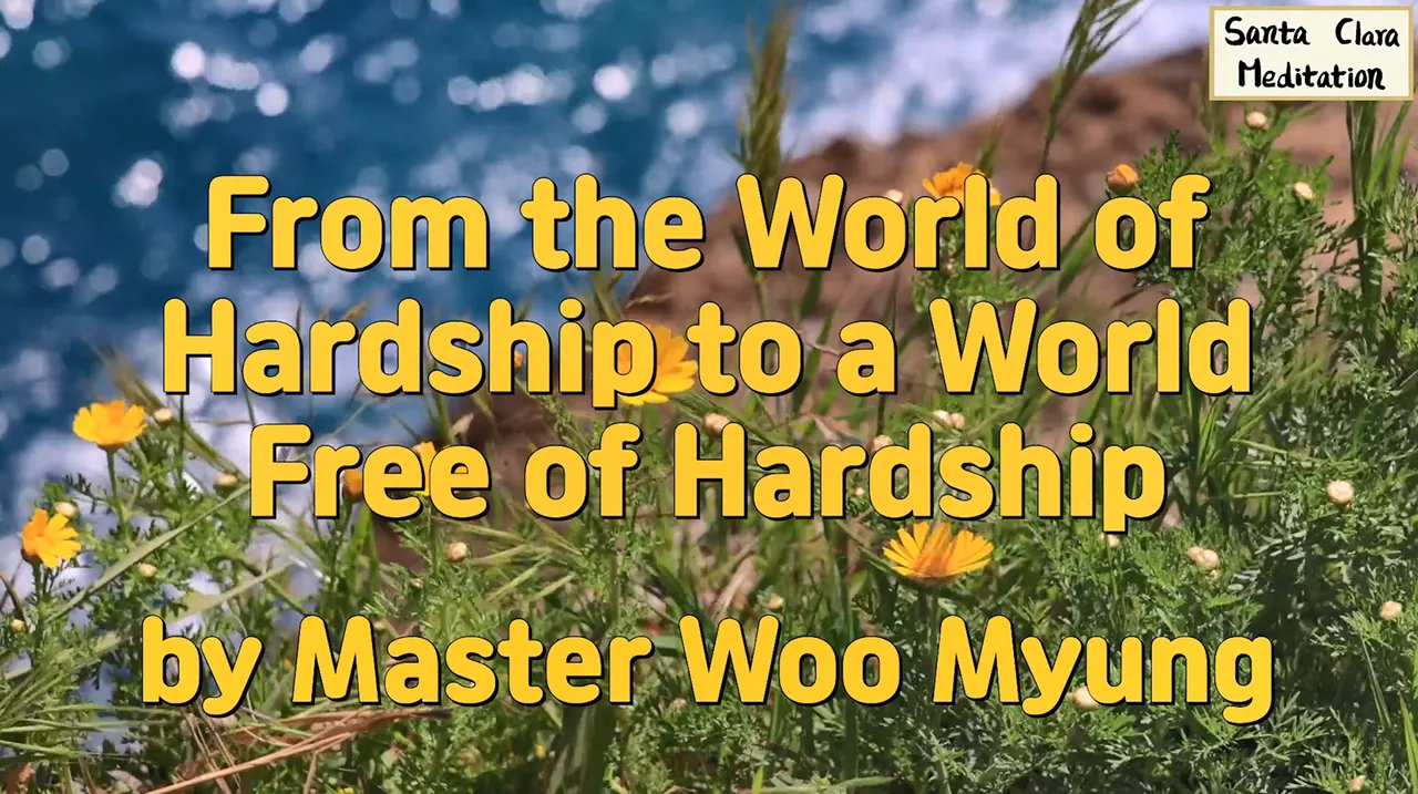 From the World of Hardship to a World Free of Hardship