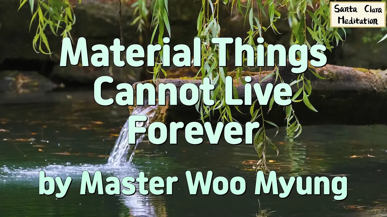 🌞 Material Things Cannot Live Forever: Eternal Life Beyond the Body