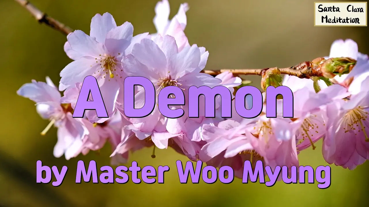 🌞 A Demon: How Master Woo Myung Reveals the Inner Source of Greed and ...