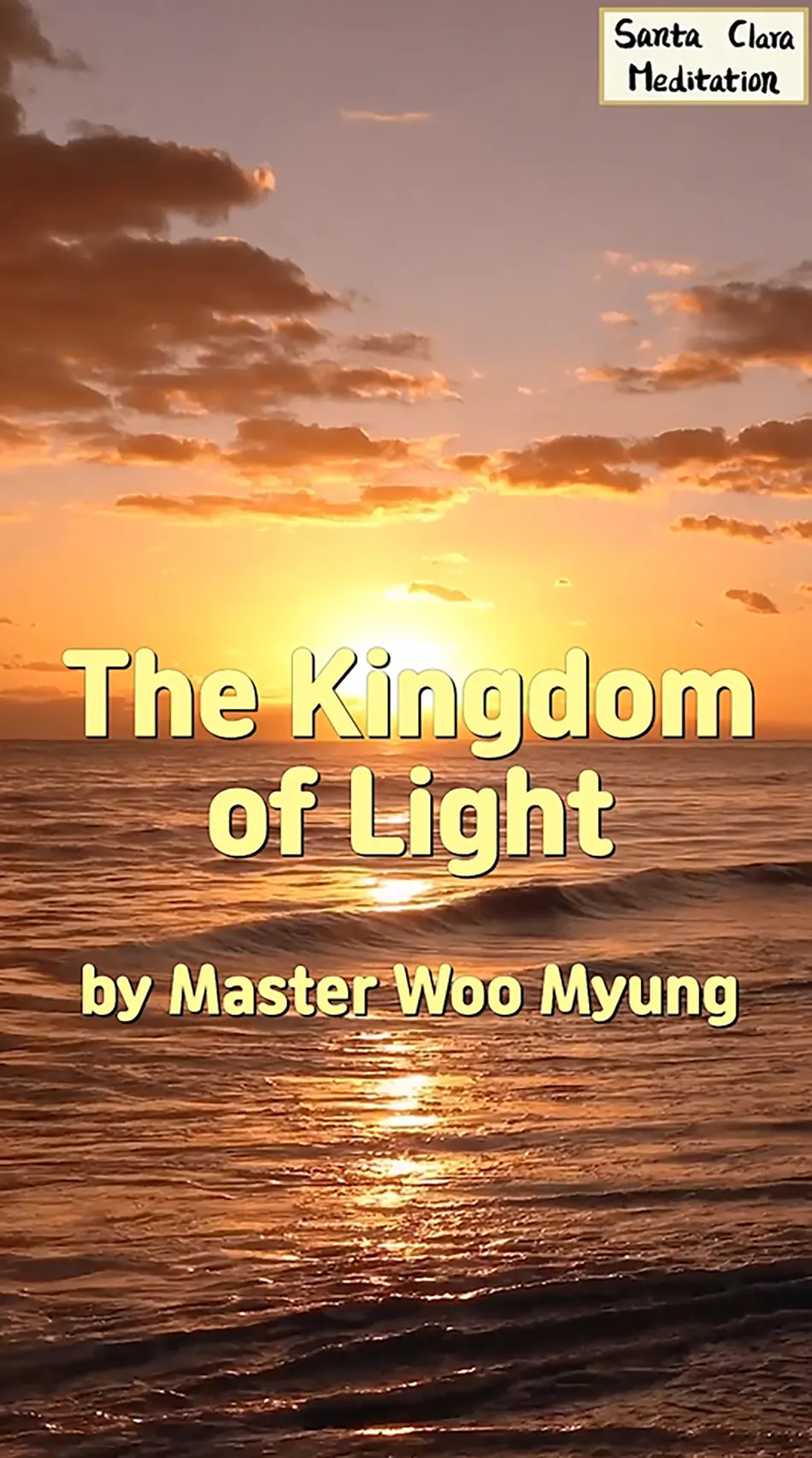 🌅 The Kingdom of Light: Entering the New, Living, and True Heaven and Earth