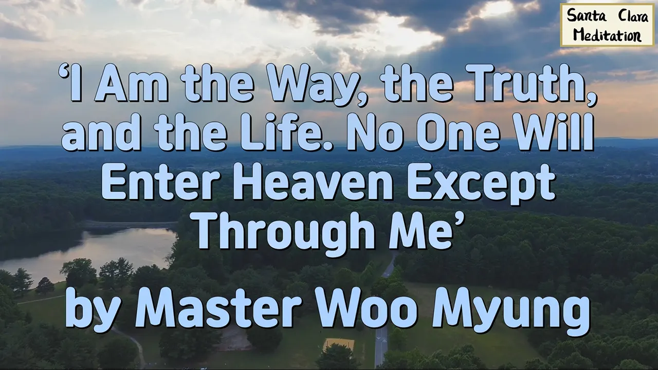 I Am the Way, the Truth, and the Life. No One Will Enter Heaven Except ...
